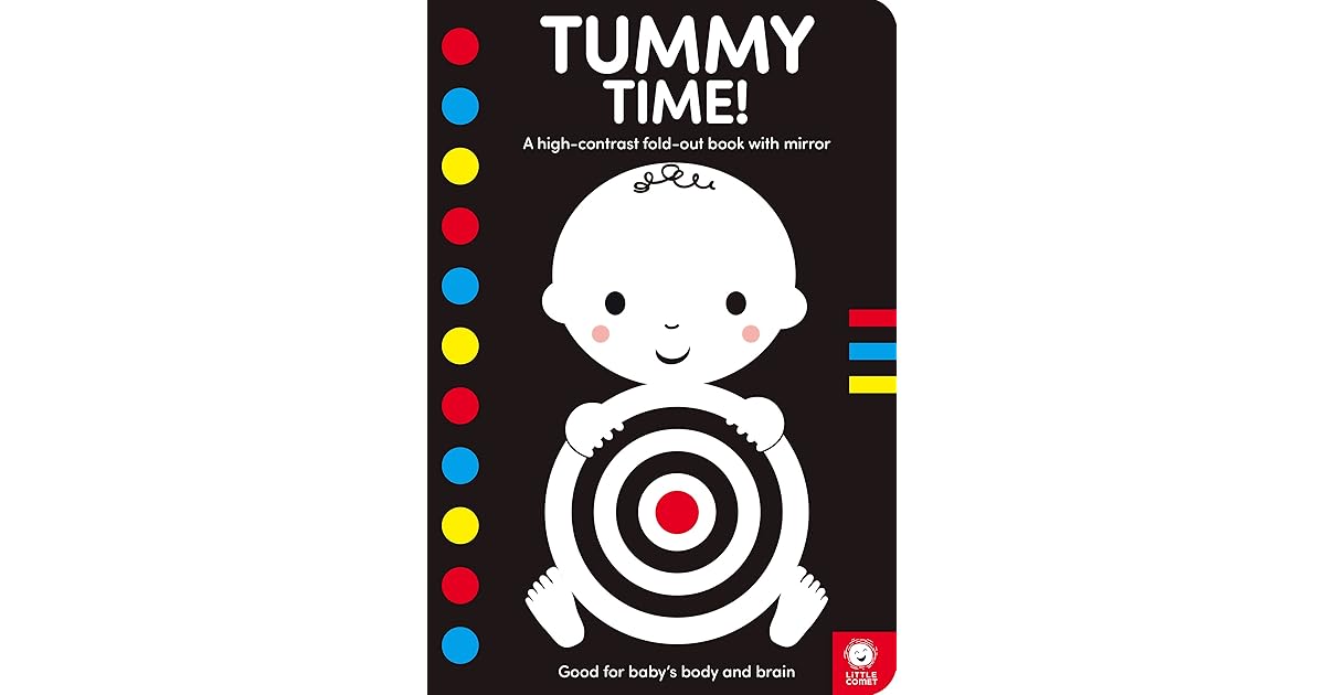 Tummy Time!: A high-contrast fold-out book with mirror for babies by ...