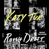 Rough Draft: A Memoir by Katy Tur