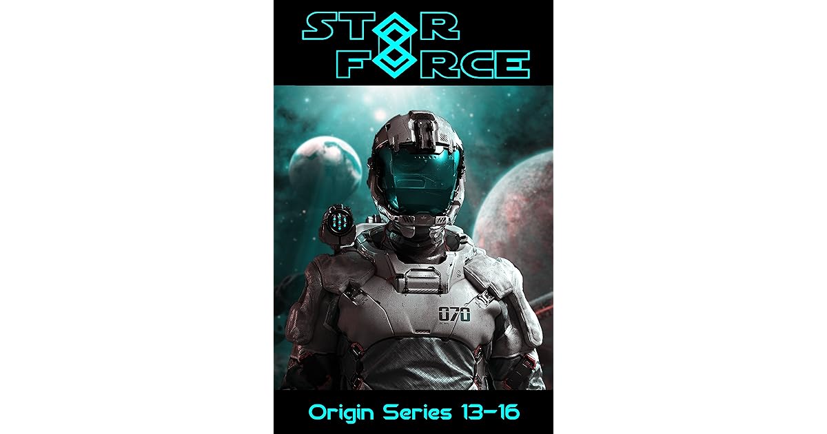 Star Force: Origin Box Set #13-16 by Aer-ki Jyr