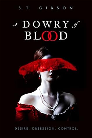 Review: A Dowry of Blood by S. T. Gibson – reader@work