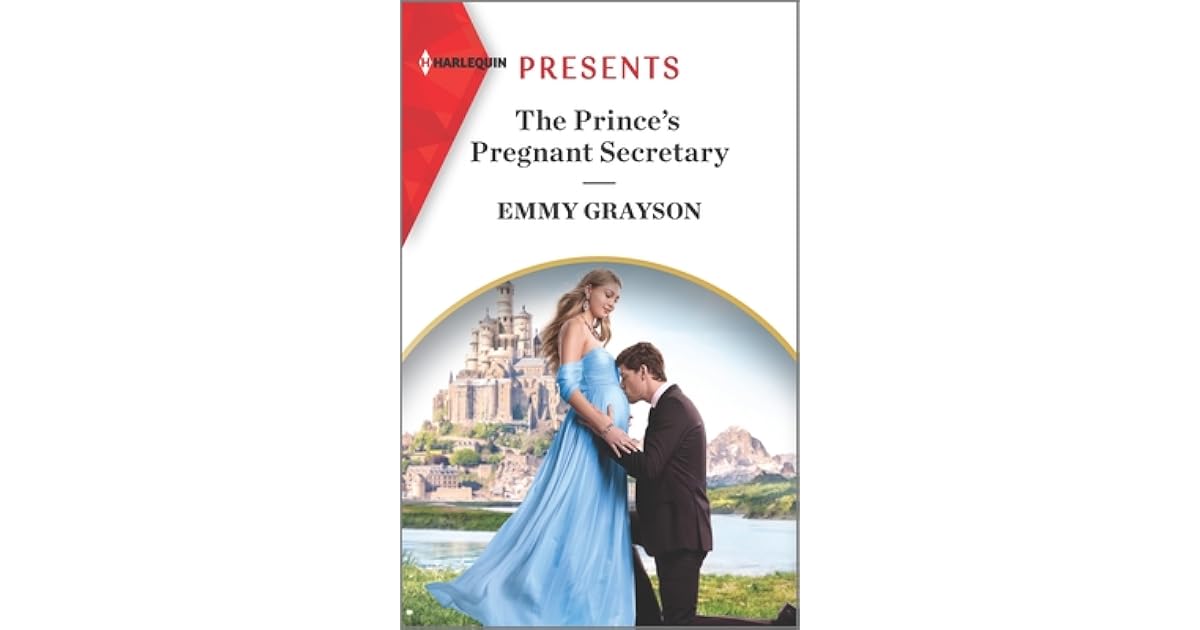 The Prince's Pregnant Secretary by Emmy Grayson