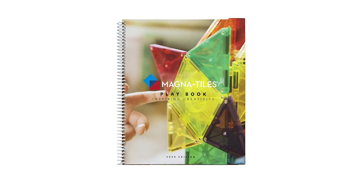 Magna-Tiles™ Play Book: Inspiring Creativity by Magna Tiles