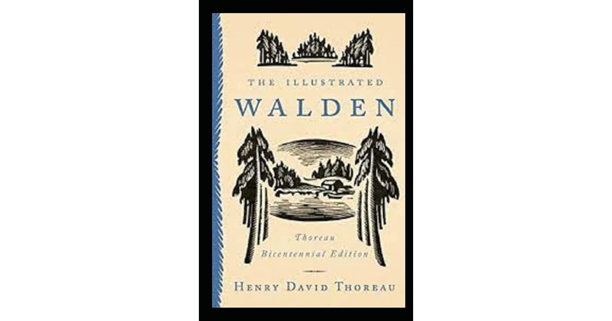 Walden Henry David Thoreau illustrated by Henry David Thoreau