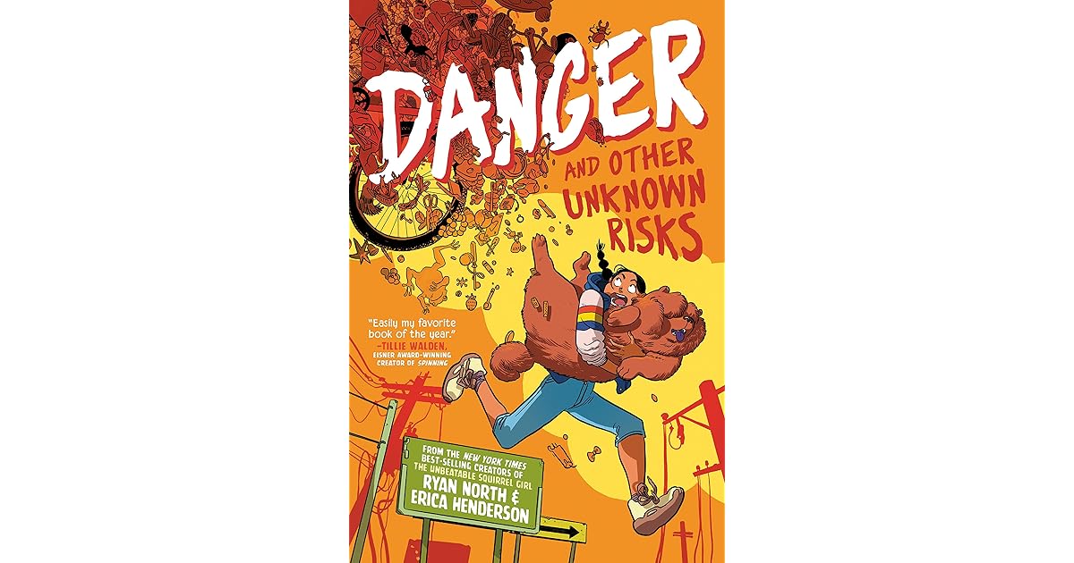 Danger and Other Unknown Risks by Ryan North