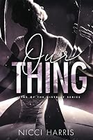 Our Thing (Kids of The District #1) by Nicci Harris