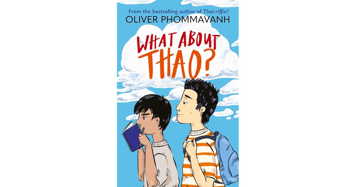 What About Thao? by Oliver Phommavanh