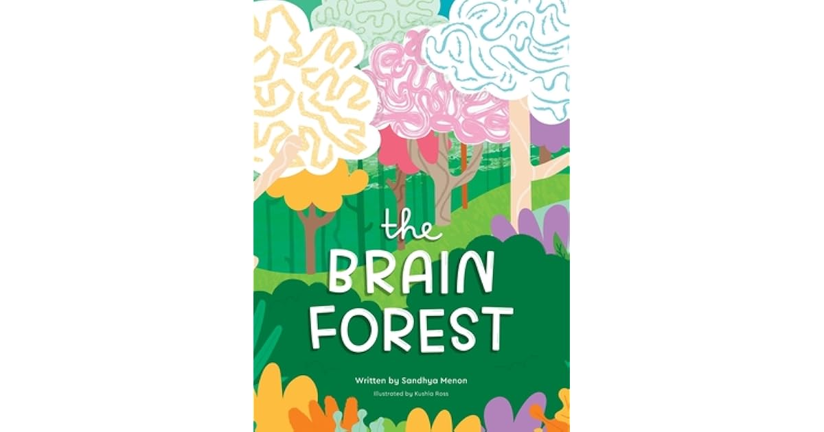 The Brain Forest by Sandhya Menon