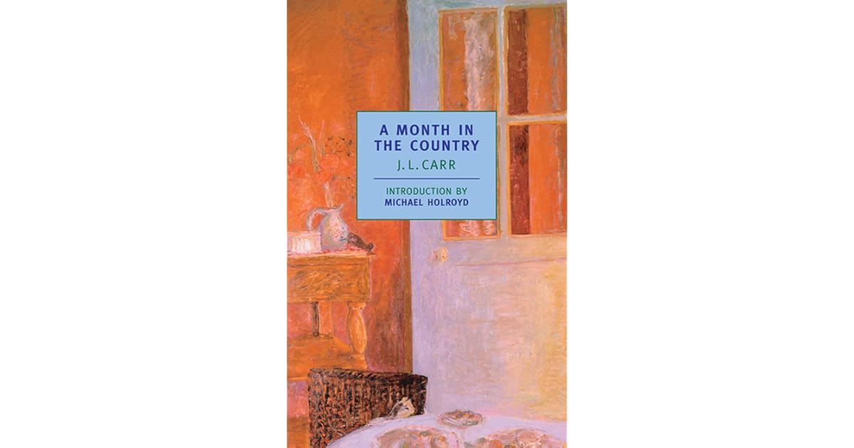 A Month in the Country by J.L. Carr
