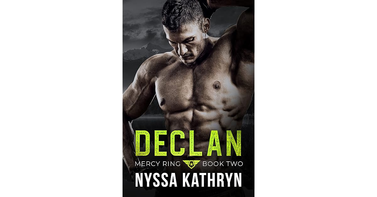 Declan (Mercy Ring #2) by Nyssa Kathryn