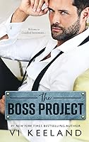 The Boss Project by Vi Keeland