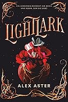 Lightlark (Lightlark, #1) by Alex Aster