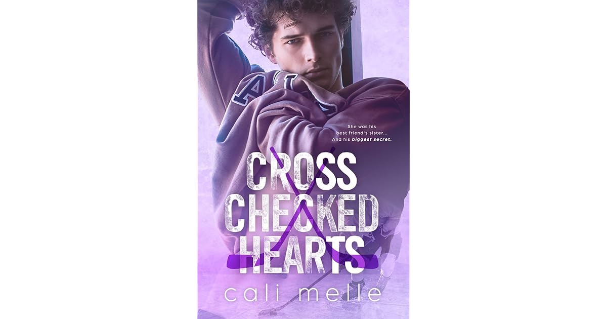 Cross Checked Hearts (Wyncote Wolves, #1) by Cali Melle