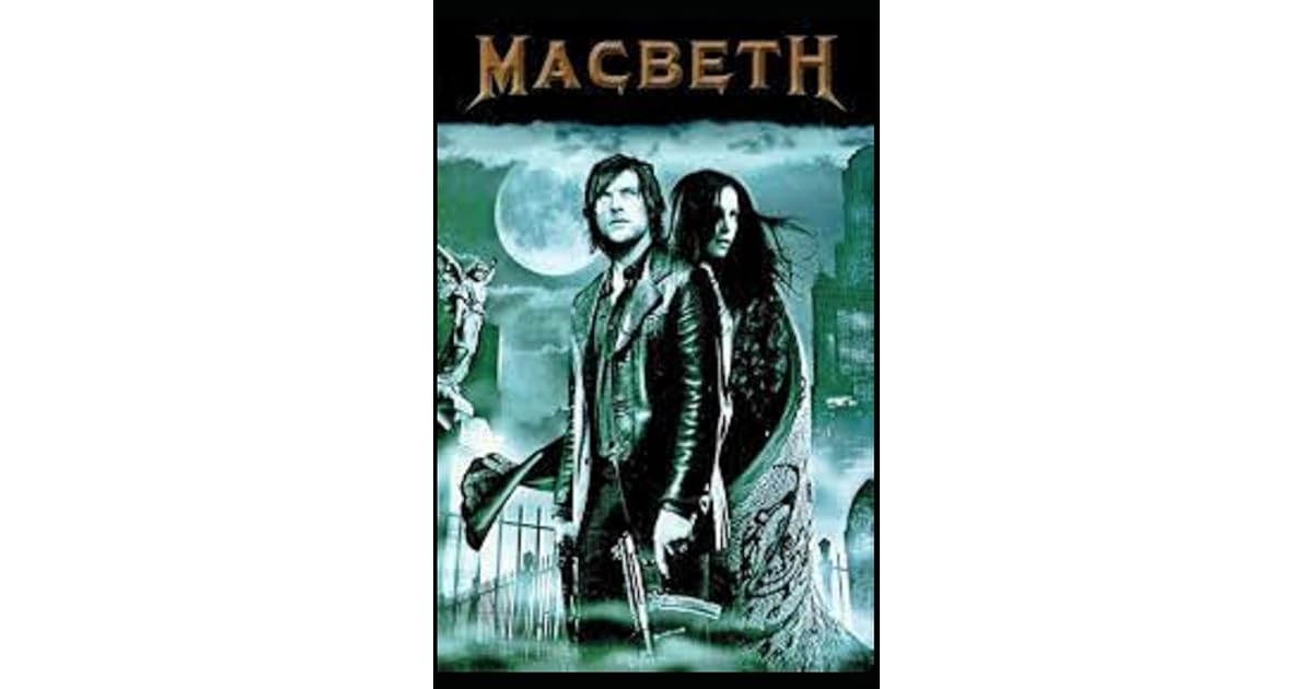 Macbeth by William Shakespeare "Illustrated Edition" by William Shakespeare