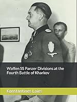 Waffen SS Panzer Divisions at the Fourth Battle of Kharkov by ...