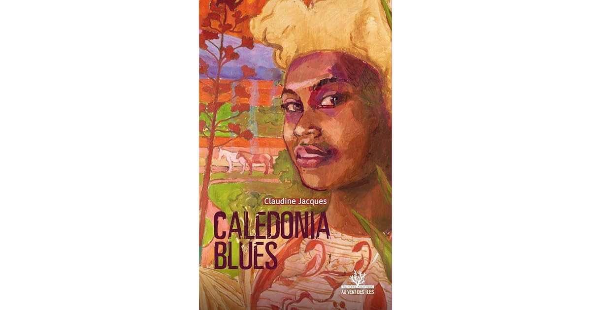 Caledonia Blues by Claudine Jacques