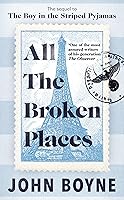 All the Broken Places by John Boyne