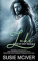 Luke (Band of Navy SEALs, #9) by Susie McIver