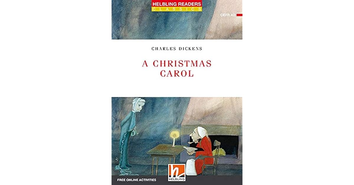 A Christmas Carol, Class Set: Helbling Readers Red Series / Level 3 by Charles Dickens