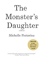 The Monster's Daughter by Michelle Pretorius