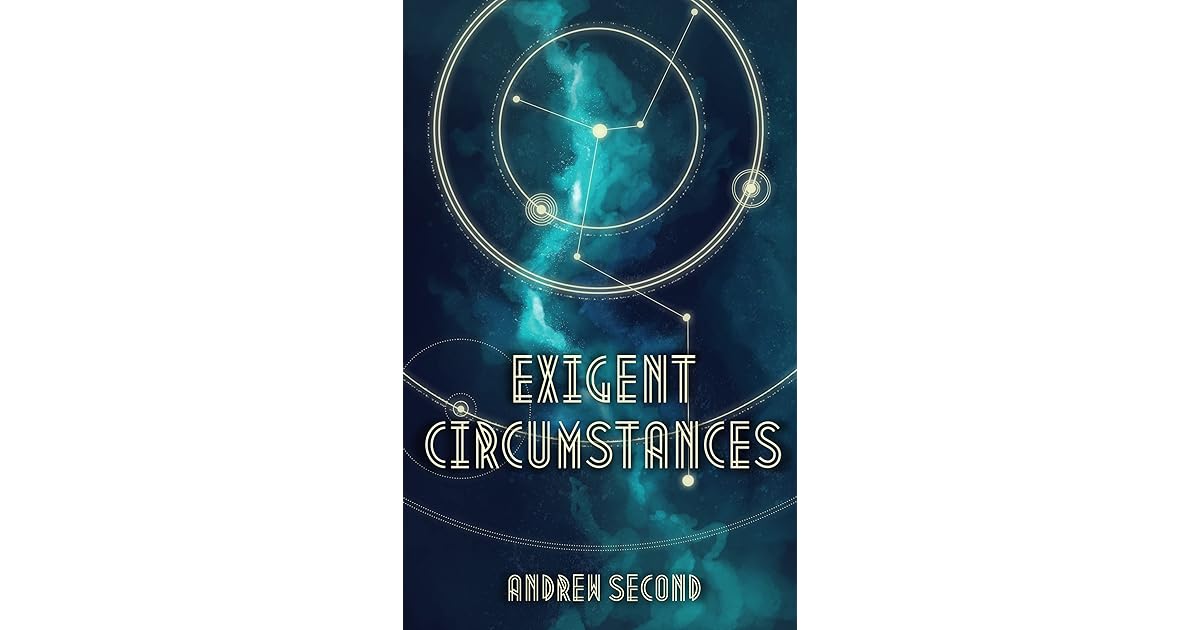 Book giveaway for Exigent Circumstances (Path of Exigents, #1) by Andrew Second Mar 15-Apr 14, 2024