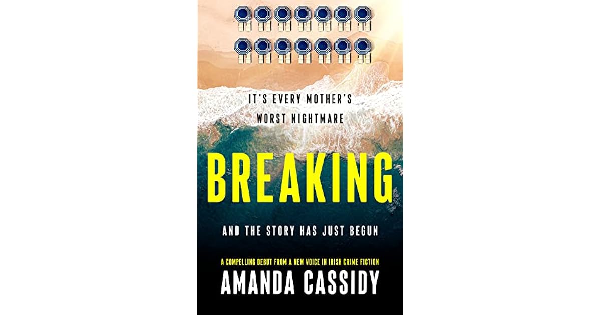 Breaking by Amanda Cassidy