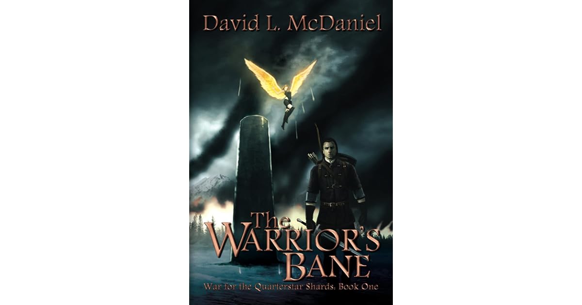 Book giveaway for The Warrior's Bane (War for the Quarterstar Shards ...