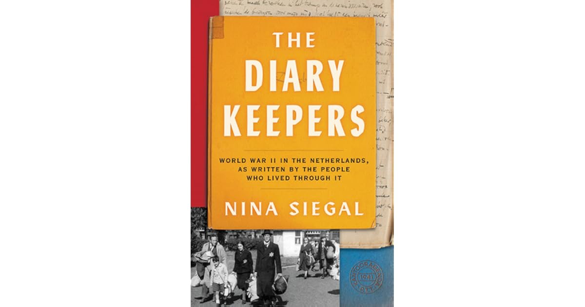 Book giveaway for The Diary Keepers: World War II in the Netherlands ...
