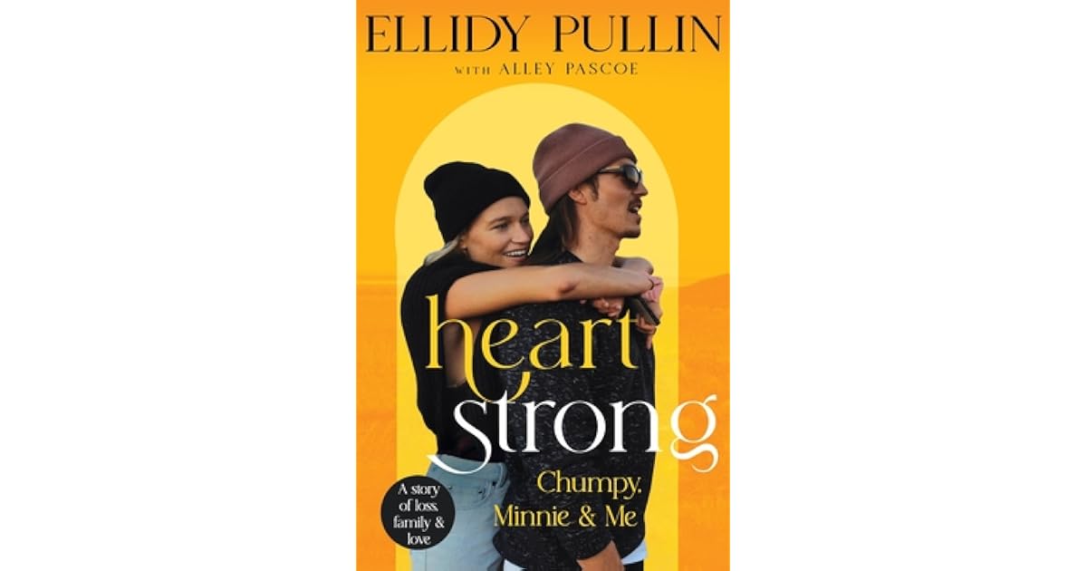 Heartstrong by Ellidy Pullin