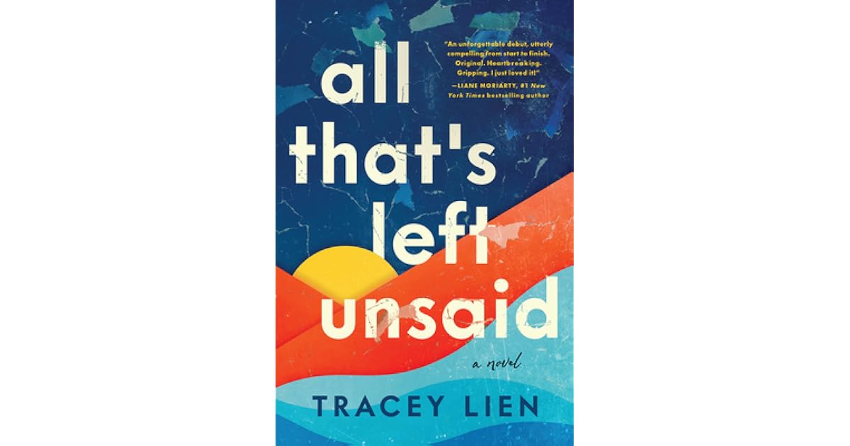 Book giveaway for All That's Left Unsaid by Tracey Lien May 19-Jun 05, 2022
