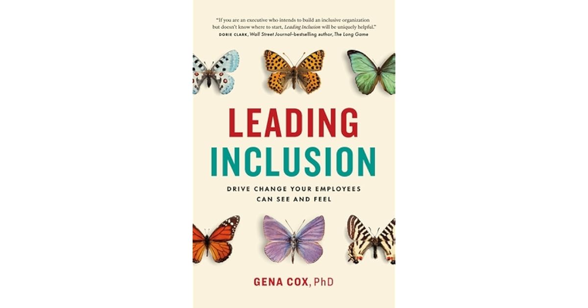 Book giveaway for Leading Inclusion: Drive Change Your Employees Can ...