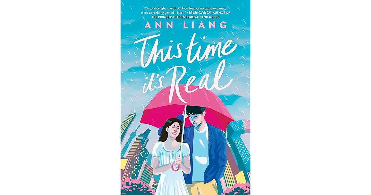 This Time It's Real by Ann Liang
