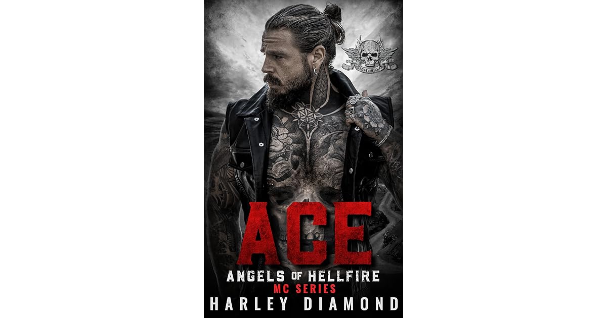 Ace (Angels of Hellfire MC Series #1) by Harley Diamond