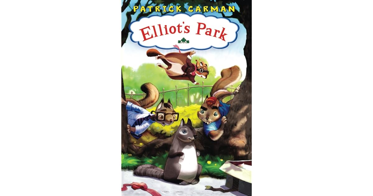 Elliot's Park by Patrick Carman