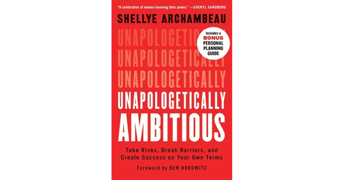 Book giveaway for Unapologetically Ambitious: Take Risks, Break ...