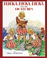 Flicka, Ricka, Dicka and the Big Red Hen by Maj Lindman