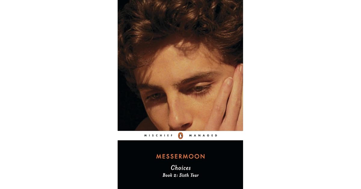 Choices - Volume 2 (Choices #2) by MesserMoon