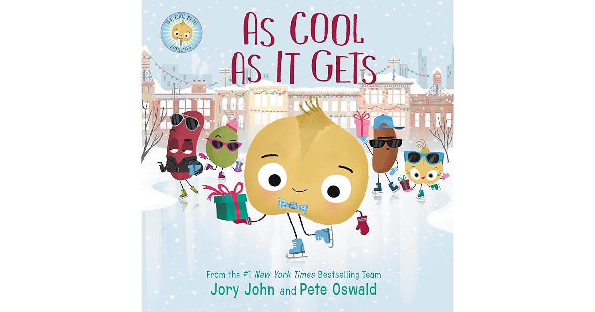 The Cool Bean Presents: As Cool as It Gets by Jory John