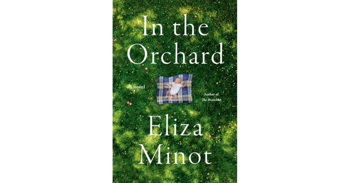 Book giveaway for In the Orchard by Eliza Minot Mar 01-Mar 31, 2023