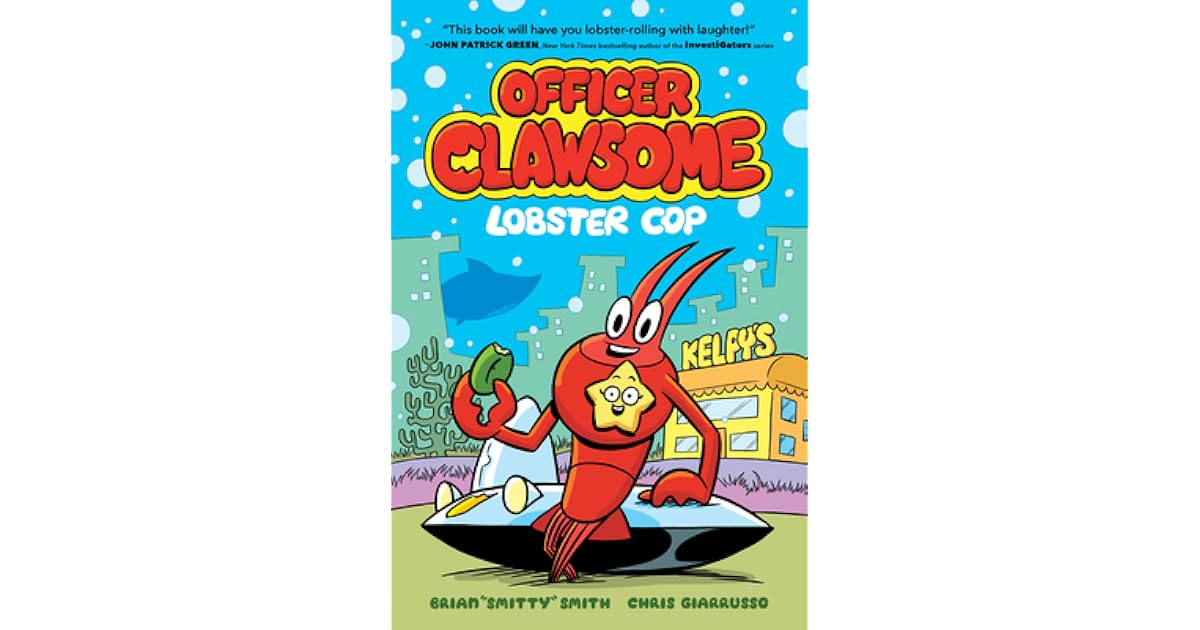 Book giveaway for Lobster Cop (Officer Clawsome, #1) by Brian "Smitty ...