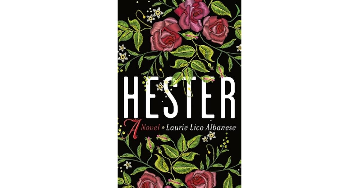 Hester by Laurie Lico Albanese