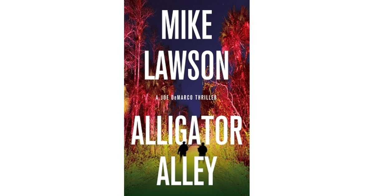 Book giveaway for Alligator Alley (Joe DeMarco #16) by Mike Lawson Sep ...