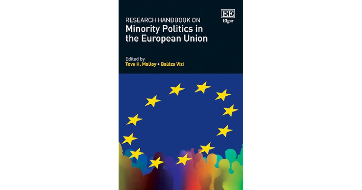 Research Handbook on Minority Politics in the European Union by Tove H ...