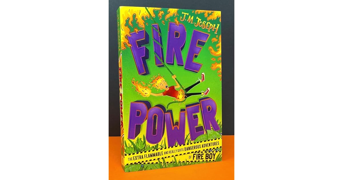 Fire Power (Fire Boy 3) by J.M. Joseph