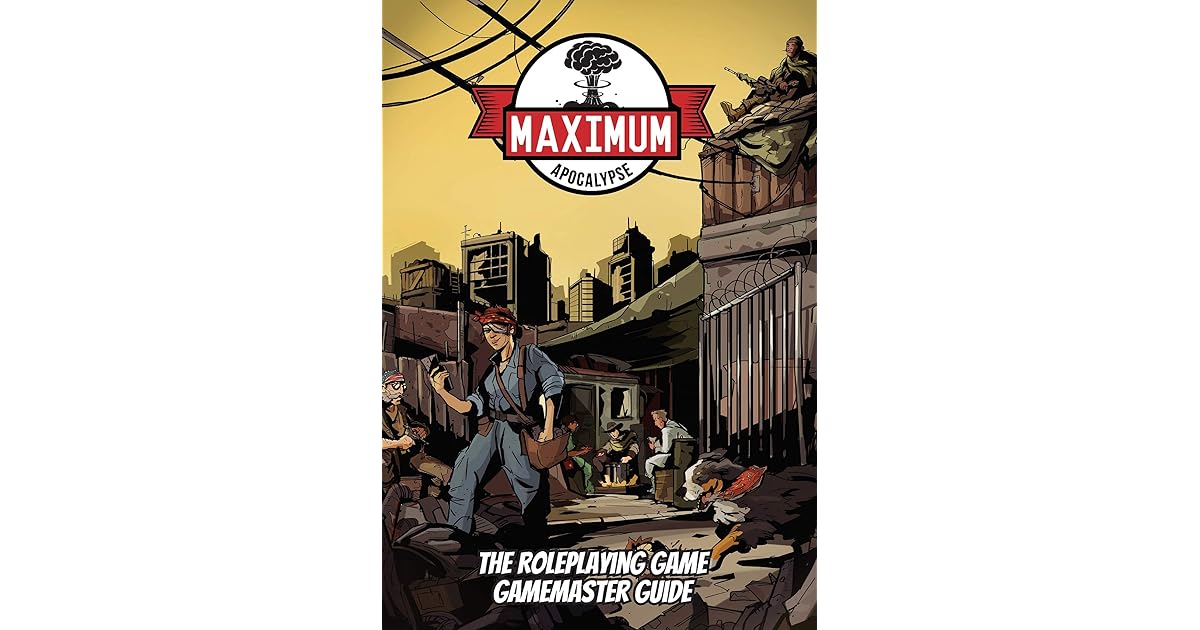 Rock Manor Games Maximum Apocalyse RPG - Gamemaster Guide by Rock Manor Games