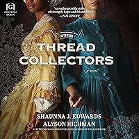 The Thread Collectors by Shaunna J. Edwards