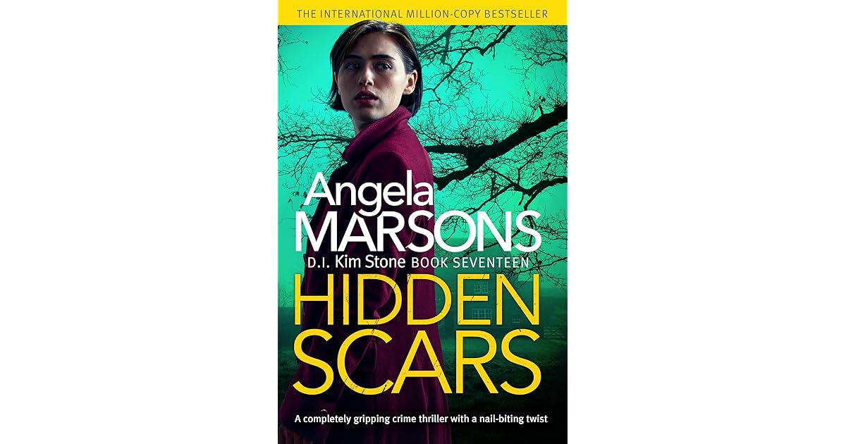 Hidden Scars (DI Kim Stone, #17) by Angela Marsons