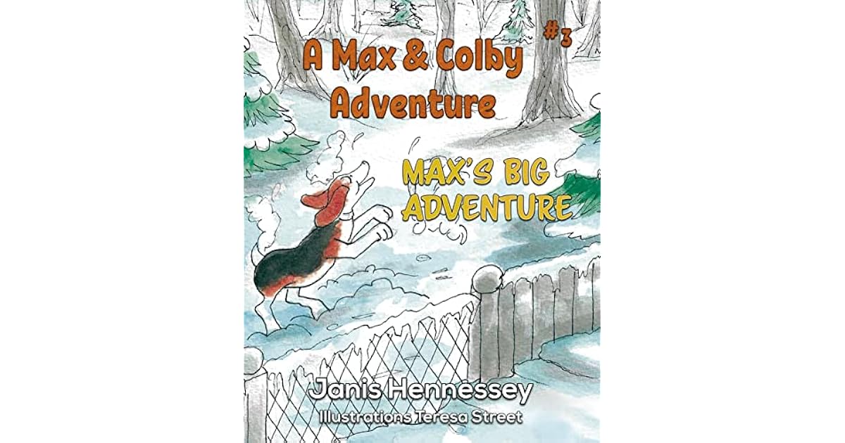 Book giveaway for Max's Big Adventure (Max & Colby Adventures, #3) by ...