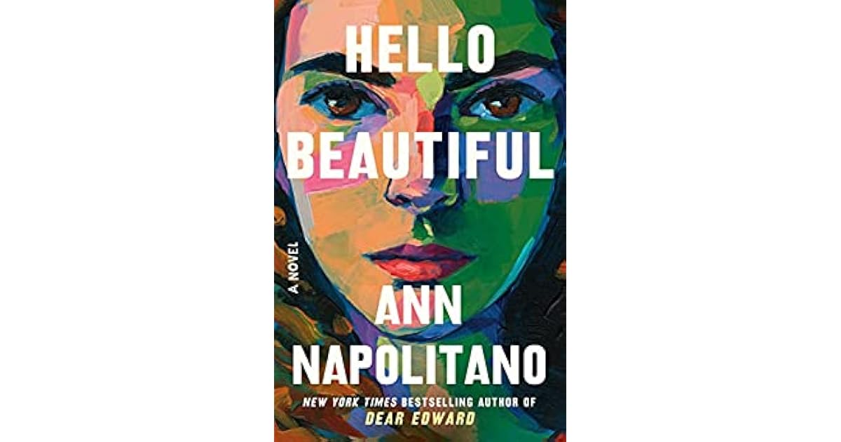 Book giveaway for Hello Beautiful by Ann Napolitano Sep 11-Sep 25, 2022