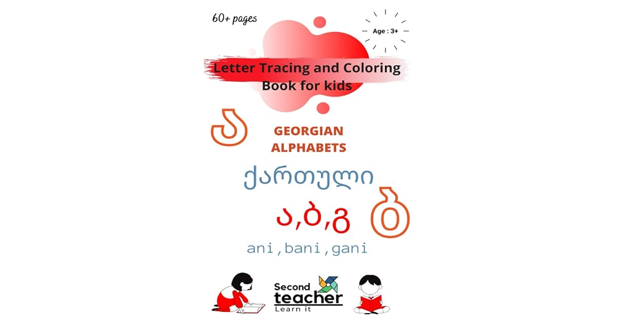 Letter tracing and coloring book for kids Georgian Alphabets: My first ...