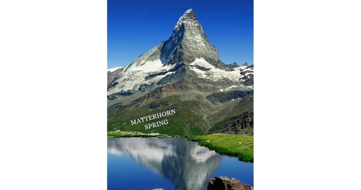 MATTERHORN SPRING by A. L. Carr